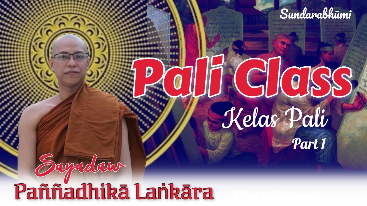 Pali Class ( Part 1 ) - YouTube