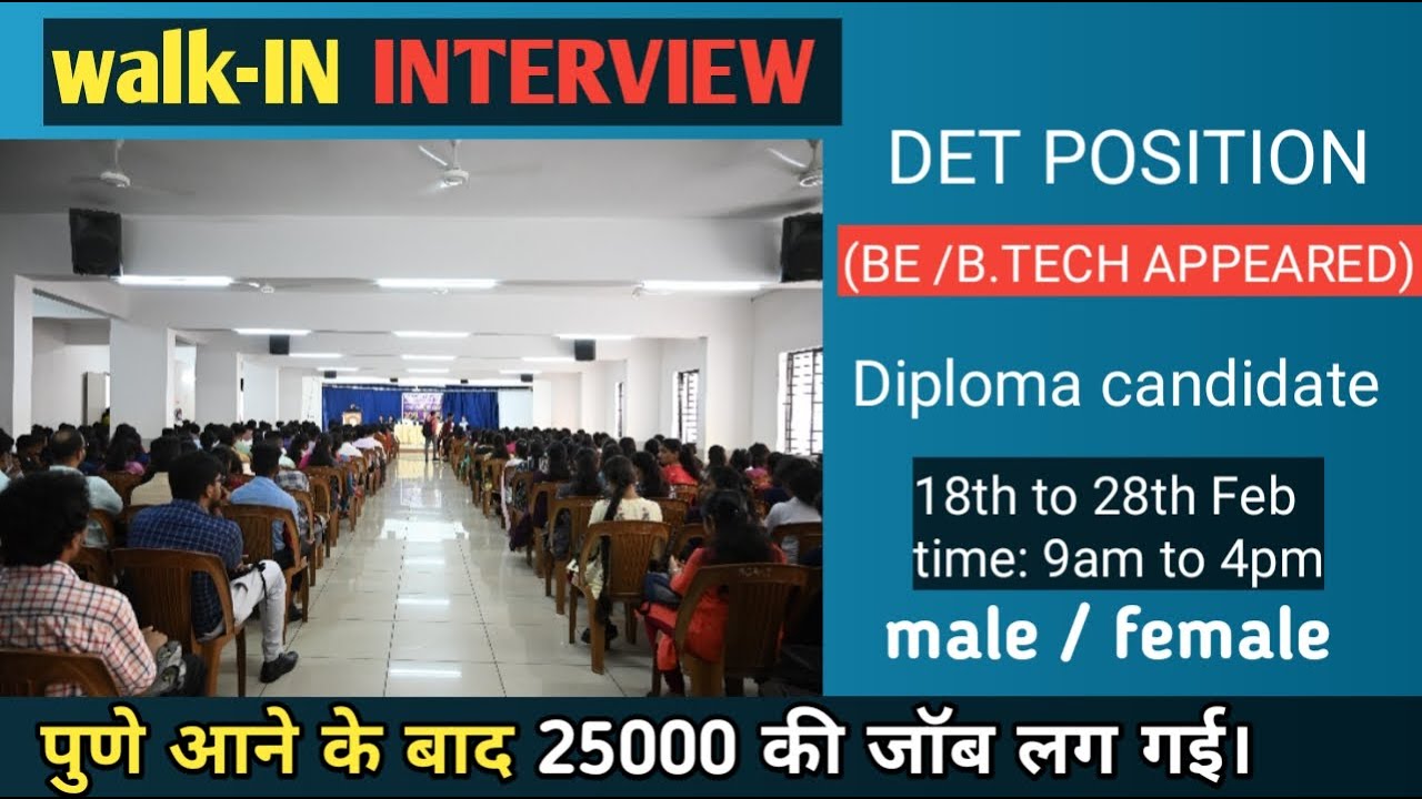 Walk- In interview of Diploma candidates for DET position|BE / BTECH ...