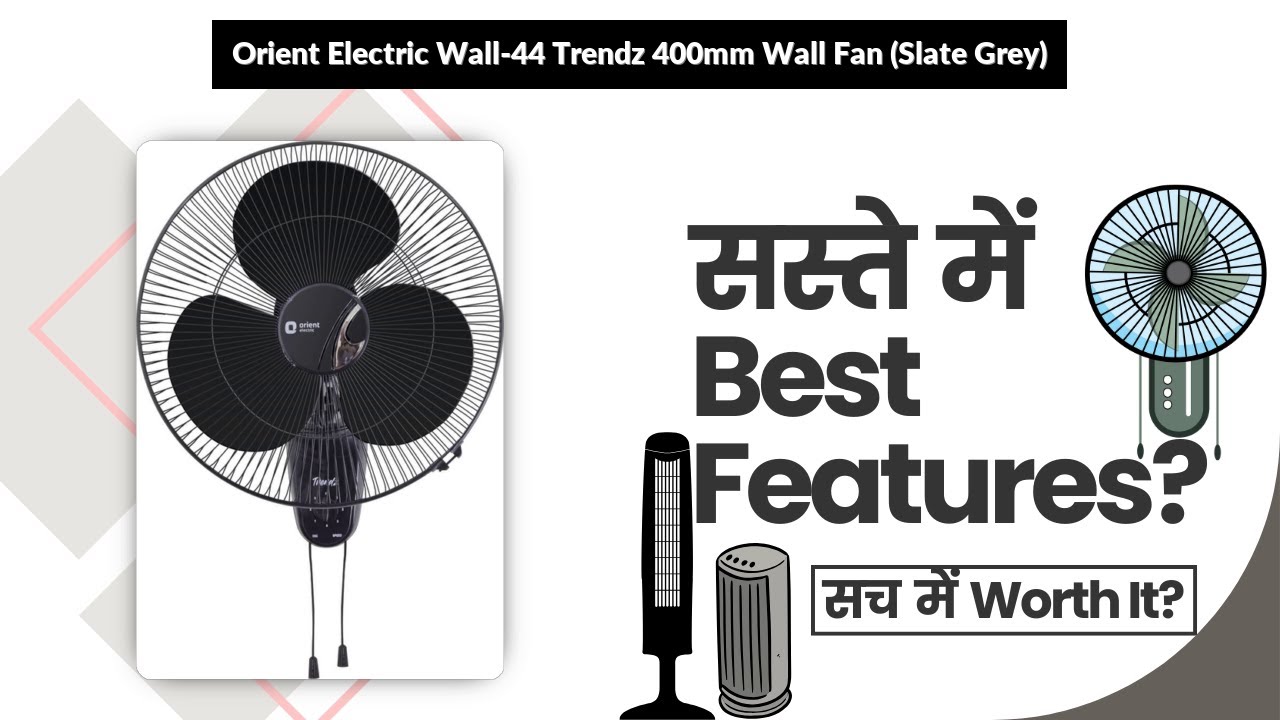 Orient Electric Wall-44 Trendz 400mm Wall Fan (Slate Grey) Review in ...