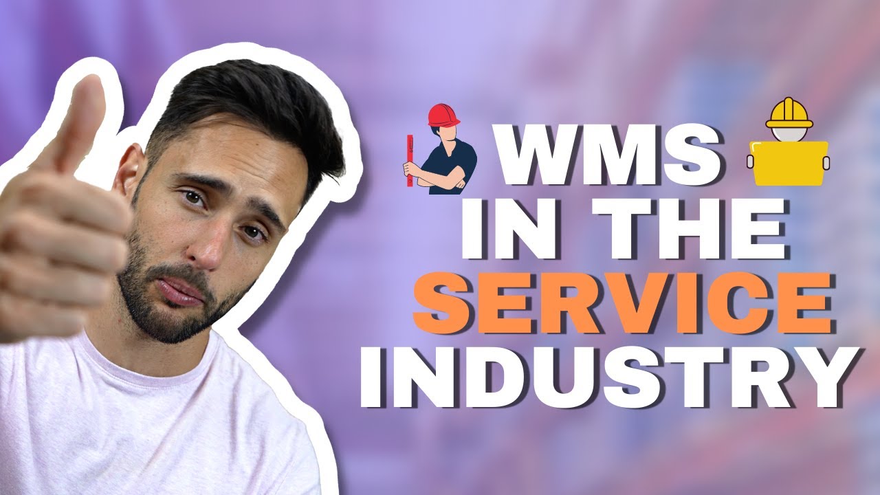 How a WMS Works In a Service Based Industry - YouTube