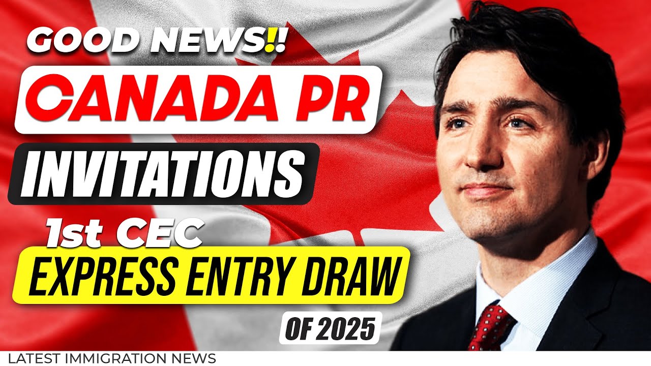 CANADA IMMIGRATION First CEC Express Entry Draw Of 2025 Sent 1 350 PR ...