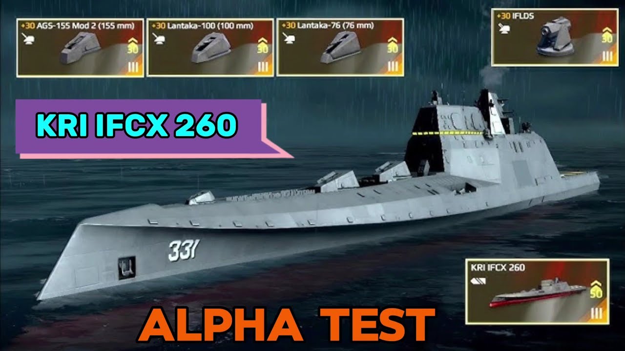 Modern Warships | ALPHA TEST THÁNG 11 - TÀU PASS KRI IFCX 260, TÊN LỬA ...