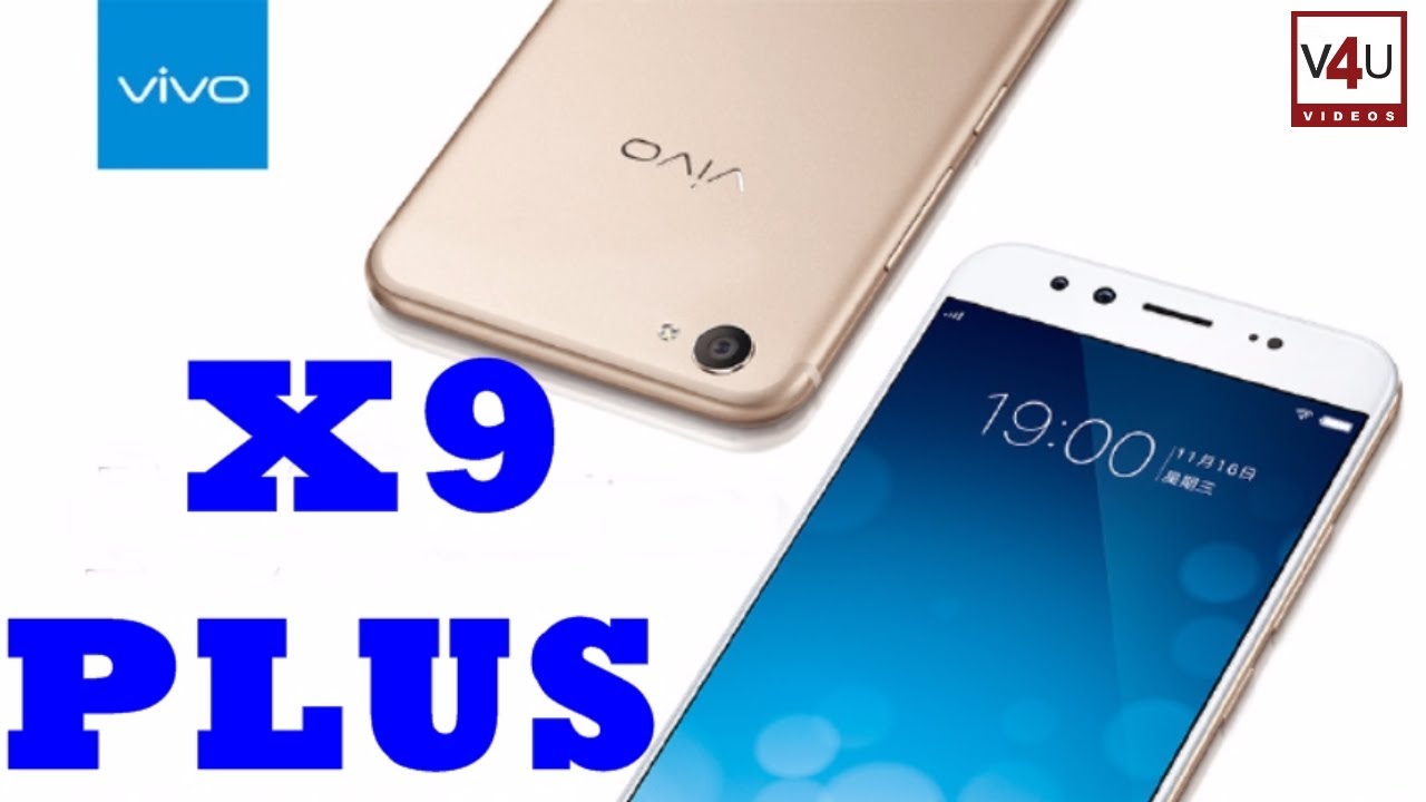 VIVO X9 Plus Review -With 20 MP Camera, 6GB RAM, 5.88 inch IPS ...