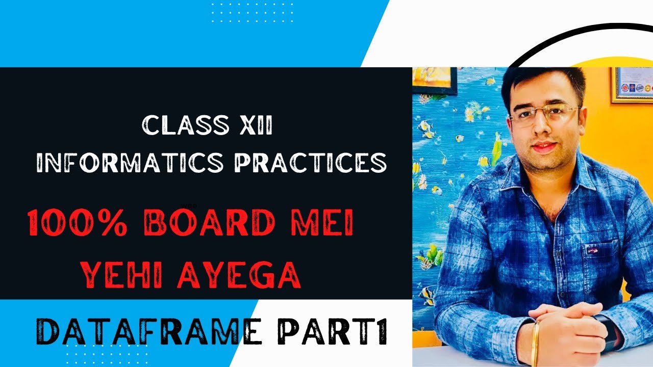 Class Xii Informatics Practicescbse Cbseboard Cbseclass12cbseclass10 Informaticspandas