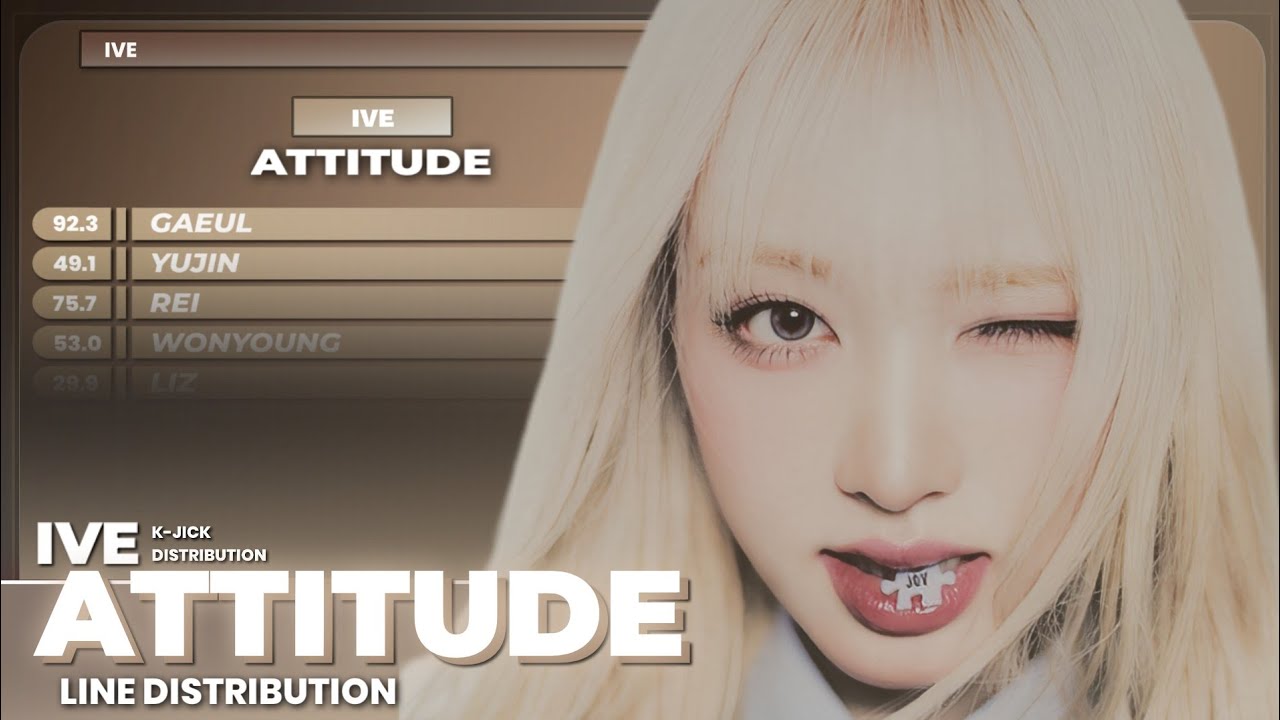 IVE - ATTITUDE | LINE DISTRIBUTION - YouTube