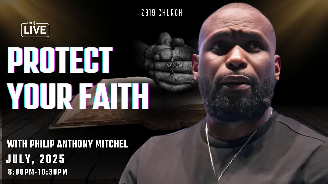 2819 Church & ENTRY & END TIMES | Protect Your Faith Now | Philip ...