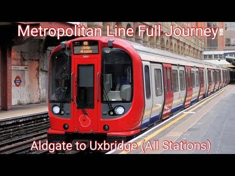 Metropolitan Line Full Journey: Aldgate to Uxbridge (All Stations ...