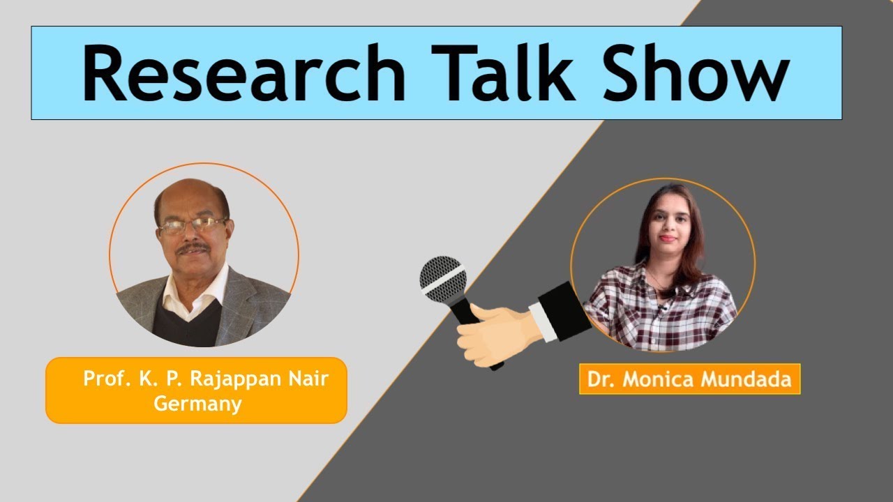 Research Talk Show | Q and A Session with Prof. K. P. Rajappan Nair ...