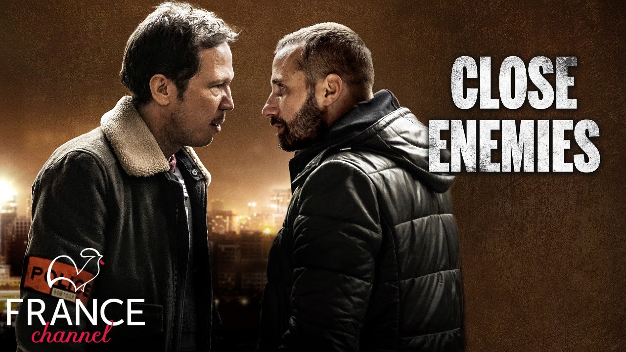 Close enemies TRAILER | France Channel - YouTube