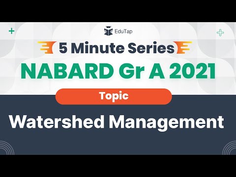 Know all about Watershed Management for NABARD Grade-A 2021 | NABARD ...