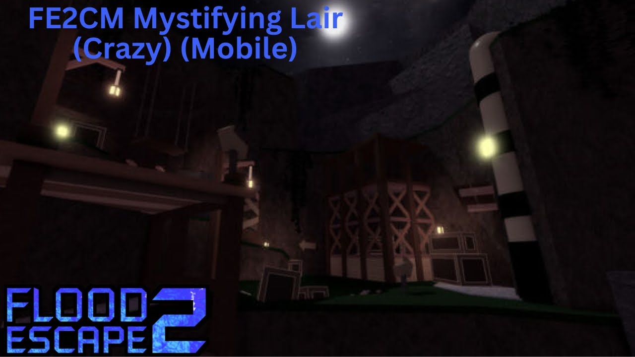 FE2CM Mystifying Lair (Crazy) (Mobile) - YouTube