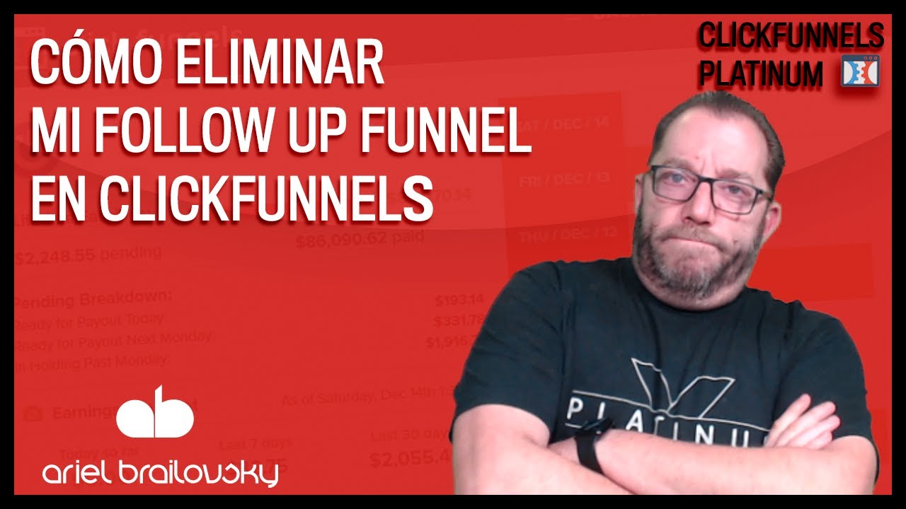 Cómo eliminar Mi Follow Up Funnel en Clickfunnels | curso click funnels ...