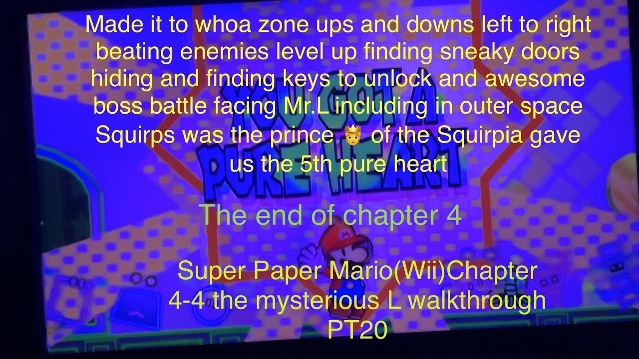 Made it to Whoa Zone facing Mr.L & got the 5th Pure heart Super Paper ...