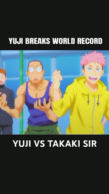 YUJI Breaks World Record I Jujutsu Kaisen I #jjk #yujiitadori #anime ...