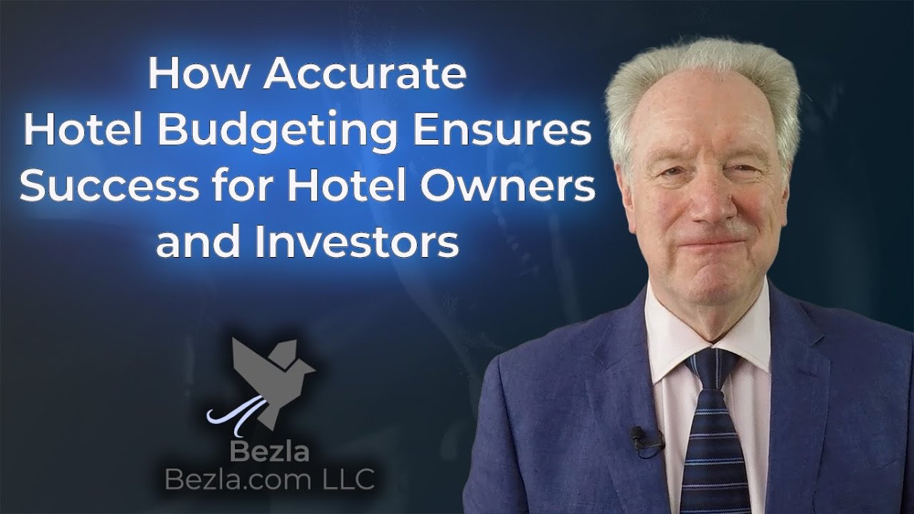 How Accurate Hotel Budgeting Ensures Success for Hotel Owners and ...