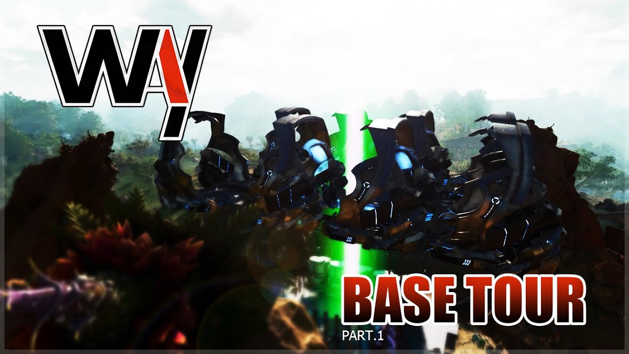 ASA OFFICIAL PVP | W.A.Y Base Tour (Part1) - YouTube