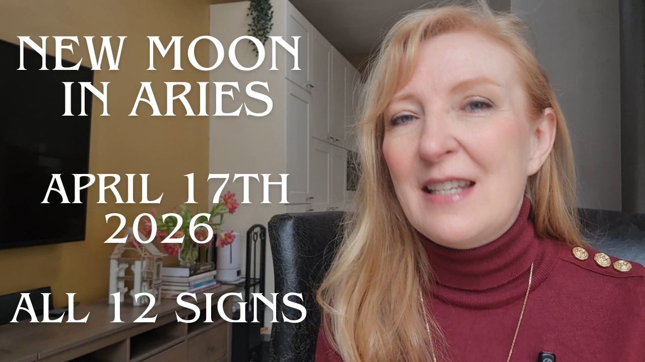 New Moon in Aries April 17th 2026 ALL 12 SIGNS - YouTube