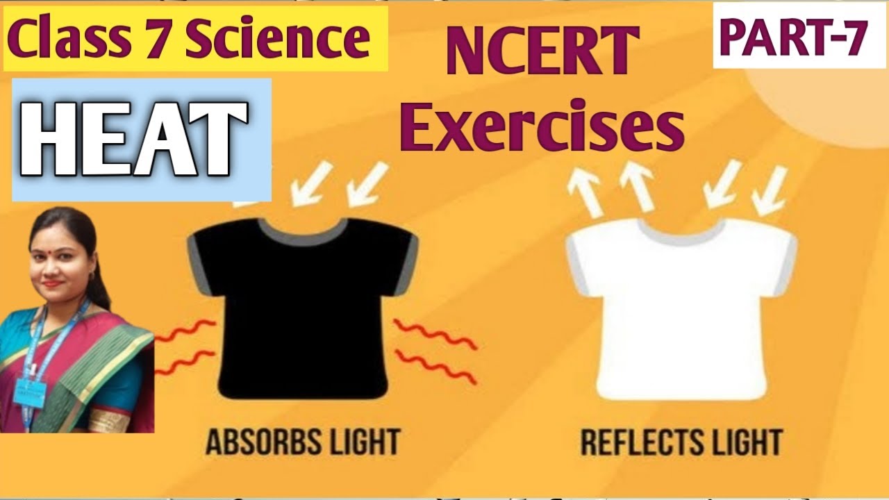 HEAT NCERT Science Class 7 Chapter 3 HEAT Part 7 YouTube heat-ncert-science-class-7-chapter-3-heat-part-7-youtube
