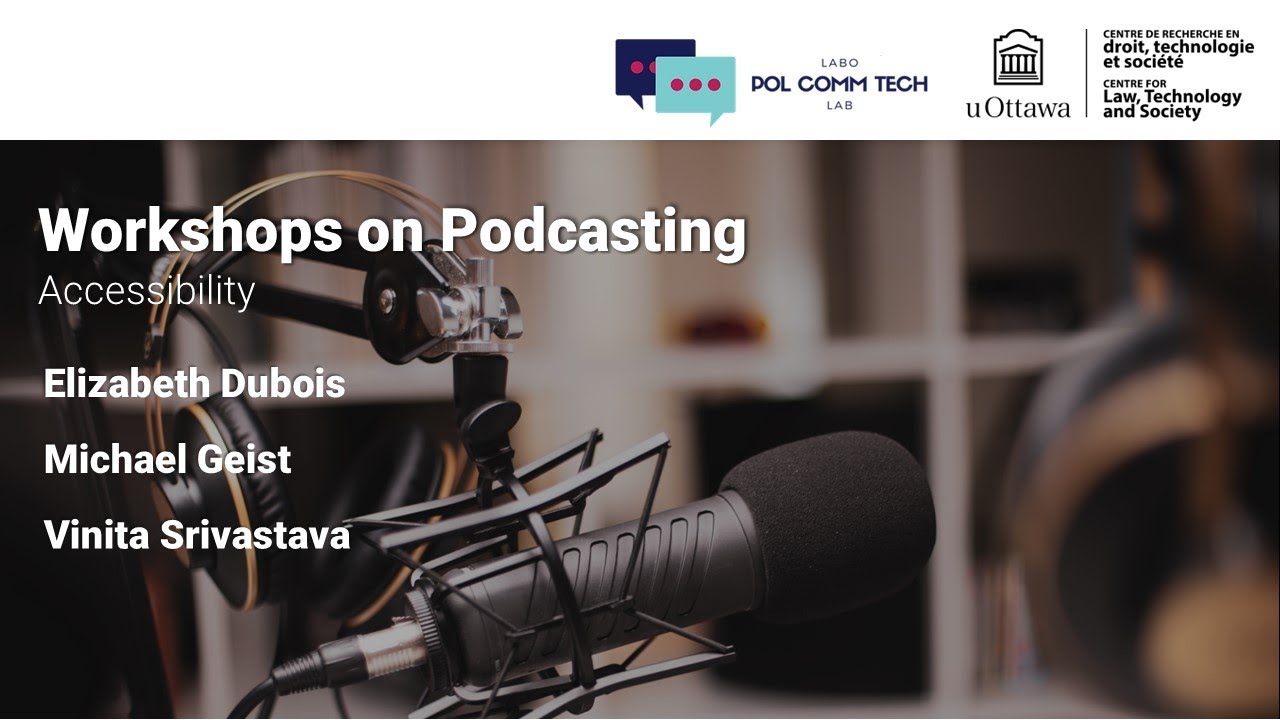 Workshops on Podcasting- Workshop 2: Introduction to Podcast ...