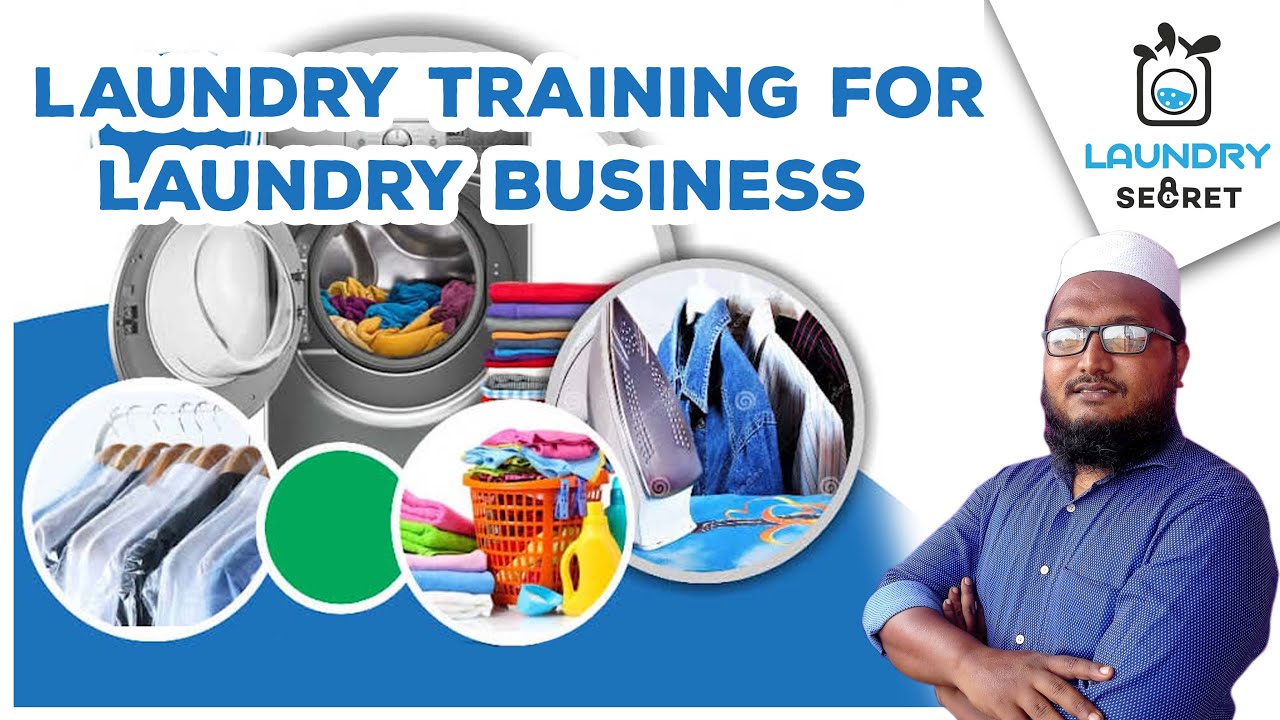 Laundry Training for Laundry Business | Laundry Business | Laundry ...