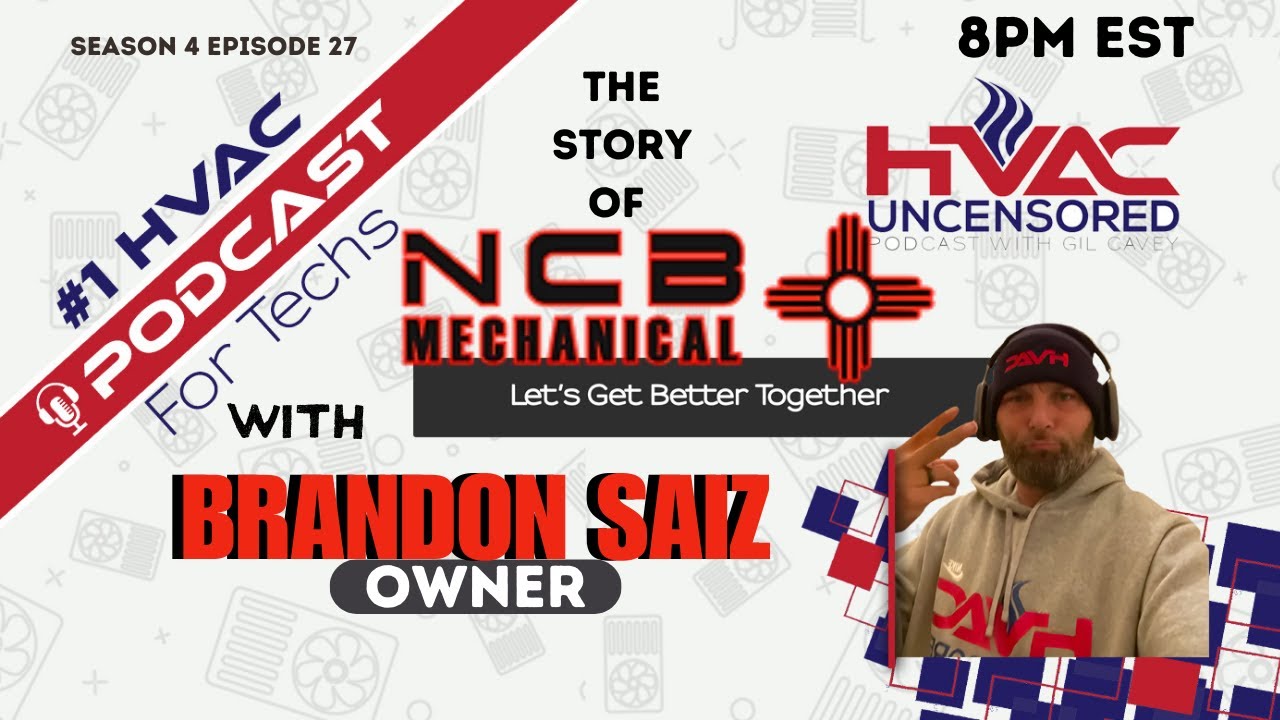 HVAC Uncensored Talks With Brandon Saiz - YouTube