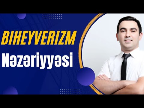 Biheyverizm Nəzəriyyəsi
