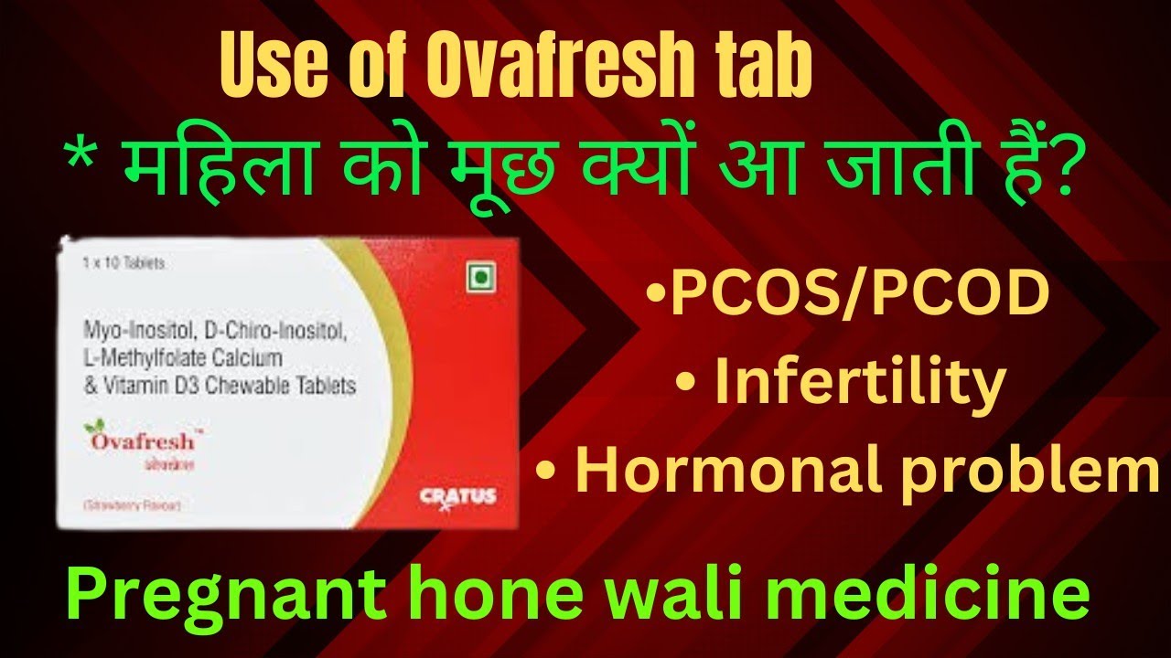 Ovafresh tab Use in hindi, Tretment of PCOS/PCOD Patient #Ovafresh # ...