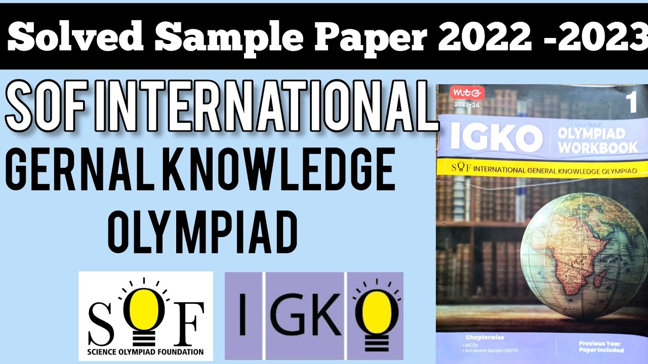 SOF Gernal Knowledge Olympiad Solved Sample Paper 2022-2023 For Class-1 ...