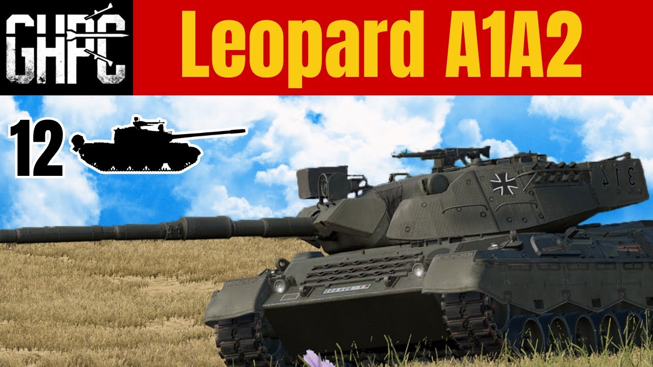 Leopard A1A2 / Najlepszy czołg w GHPC? - YouTube