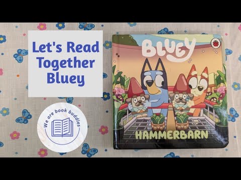 Let's read together a Bluey book. Hammerbarn. Read Along. - YouTube