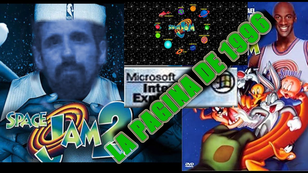 SPACE JAM 2 I LA ANTIGUA PAGINA DE SPACE JAM DE 1996 - LOS VLOGS DE ...