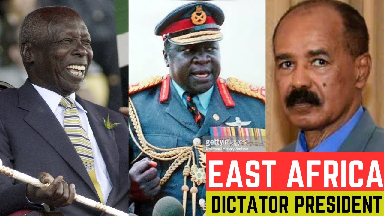Top 10 East African Countries With Their Worst Dictator Presidents of ...