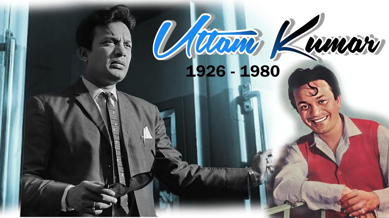 The Untold Story of Uttam Kumar: From Singer to Superstar | The ...