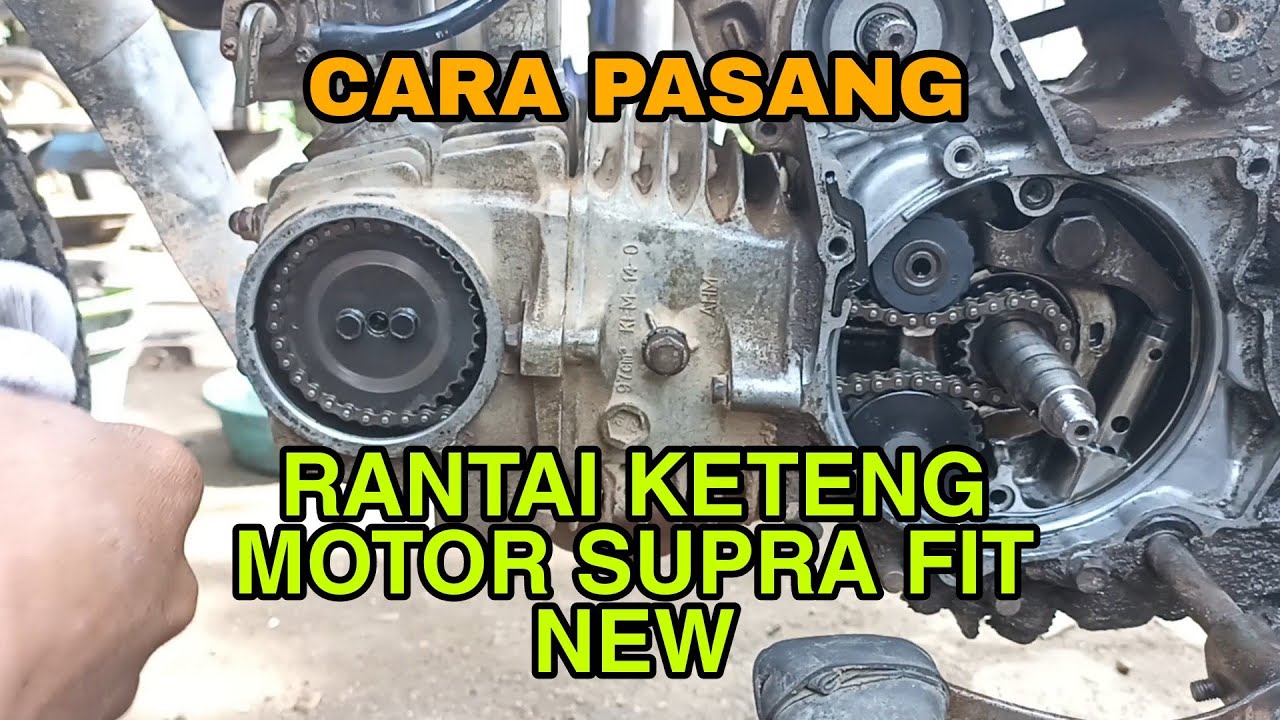 cara pasang rantai keteng motor supra fit new - YouTube