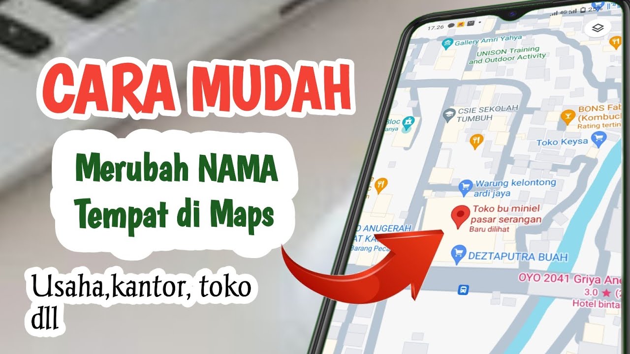 cara merubah nama tempat di maps - YouTube