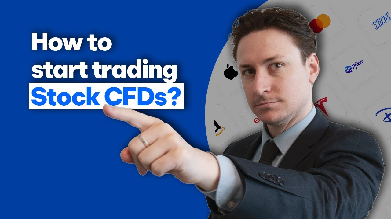 How to start trading stock CFDs? - YouTube