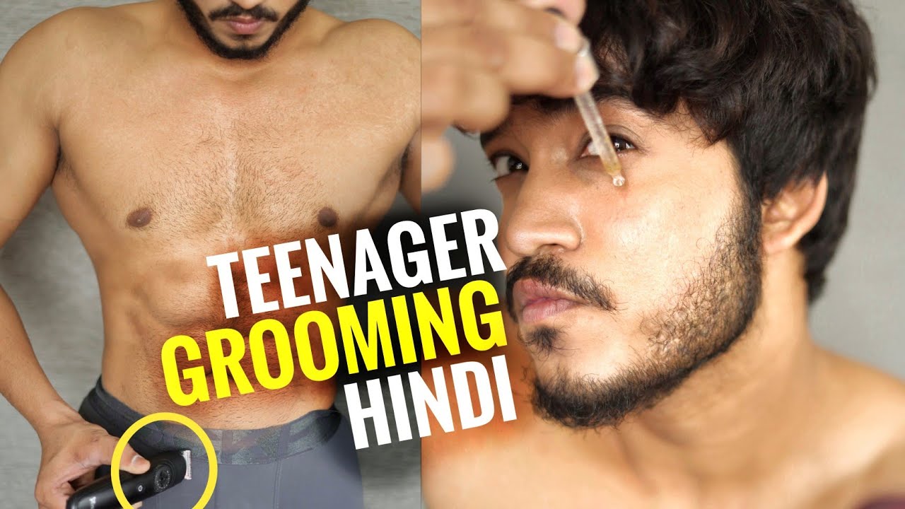 6 Grooming Tips Every Young Guy Should Follow | Hindi | Teenager ...