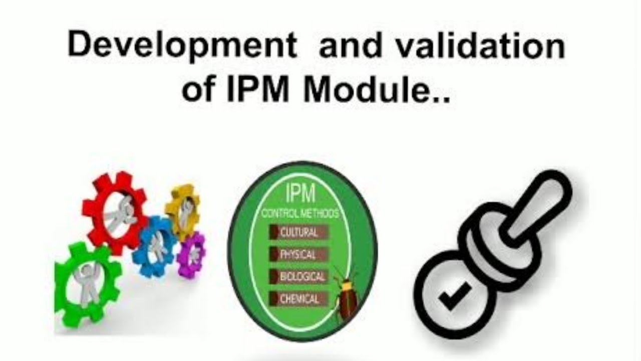 Development and Validation of IPM Module | Principal of Integrated Pest ...