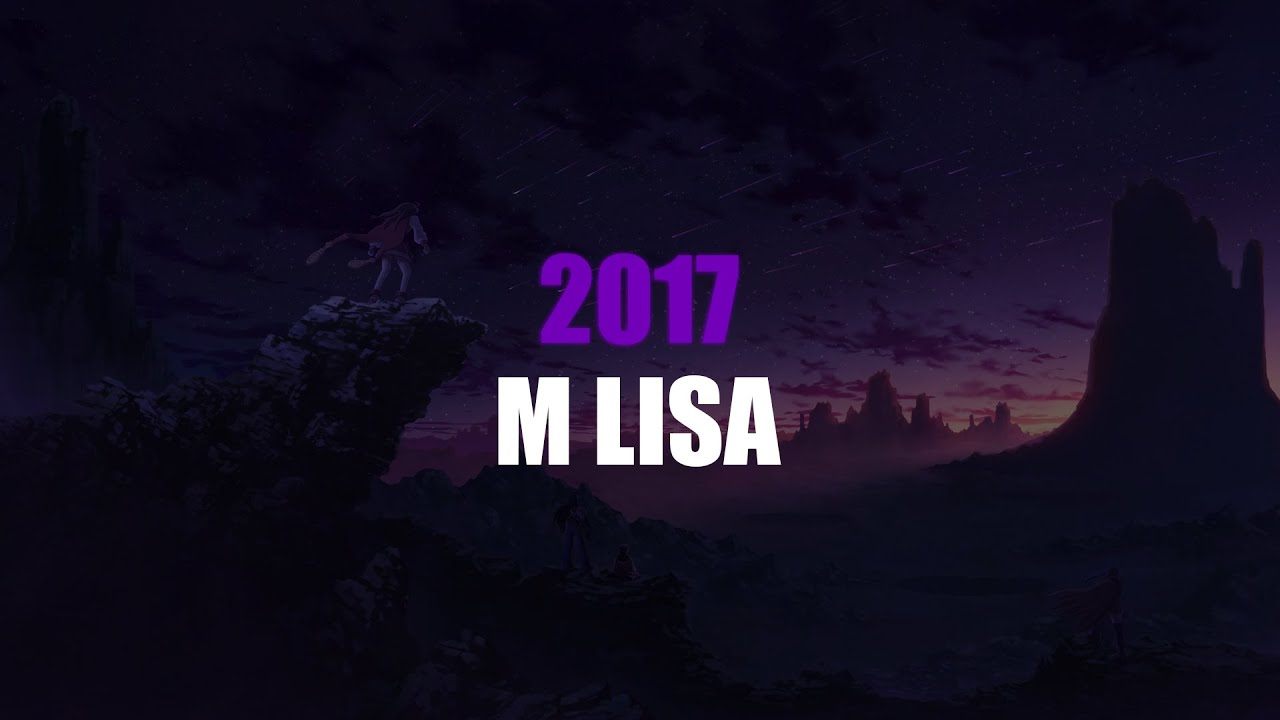 M Lisa - 2017 (Sözleri / Lyrics) - YouTube