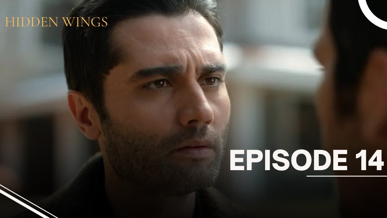 Hidden Wings Episode 14 - Adı Sevgi Episode 14 - English Subtitles - New Turkish Drama Series ...