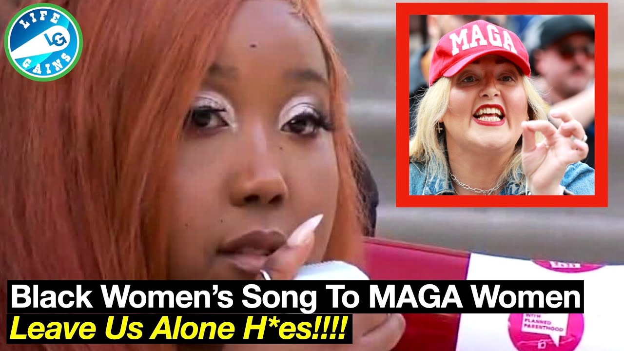 Black Women’s Powerful Message to MAGA Women: ‘Leave Us Alone’ Song for ...