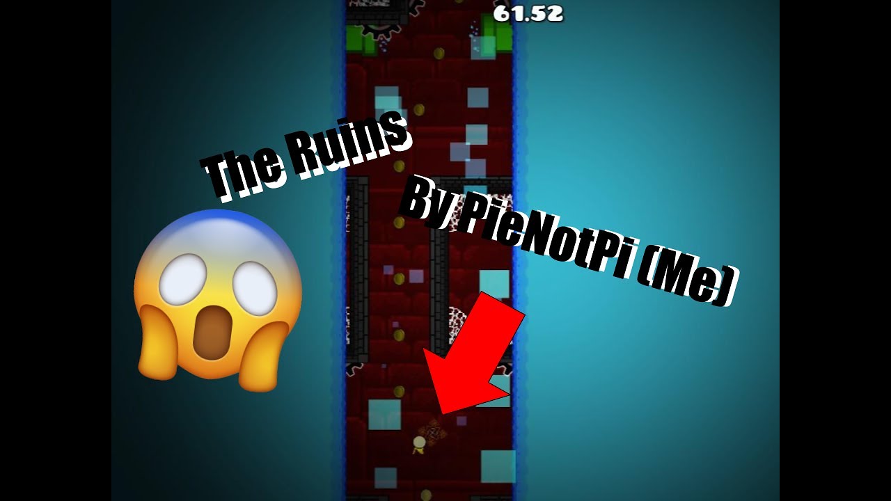 The Ruins | Geometry Dash | By me - YouTube