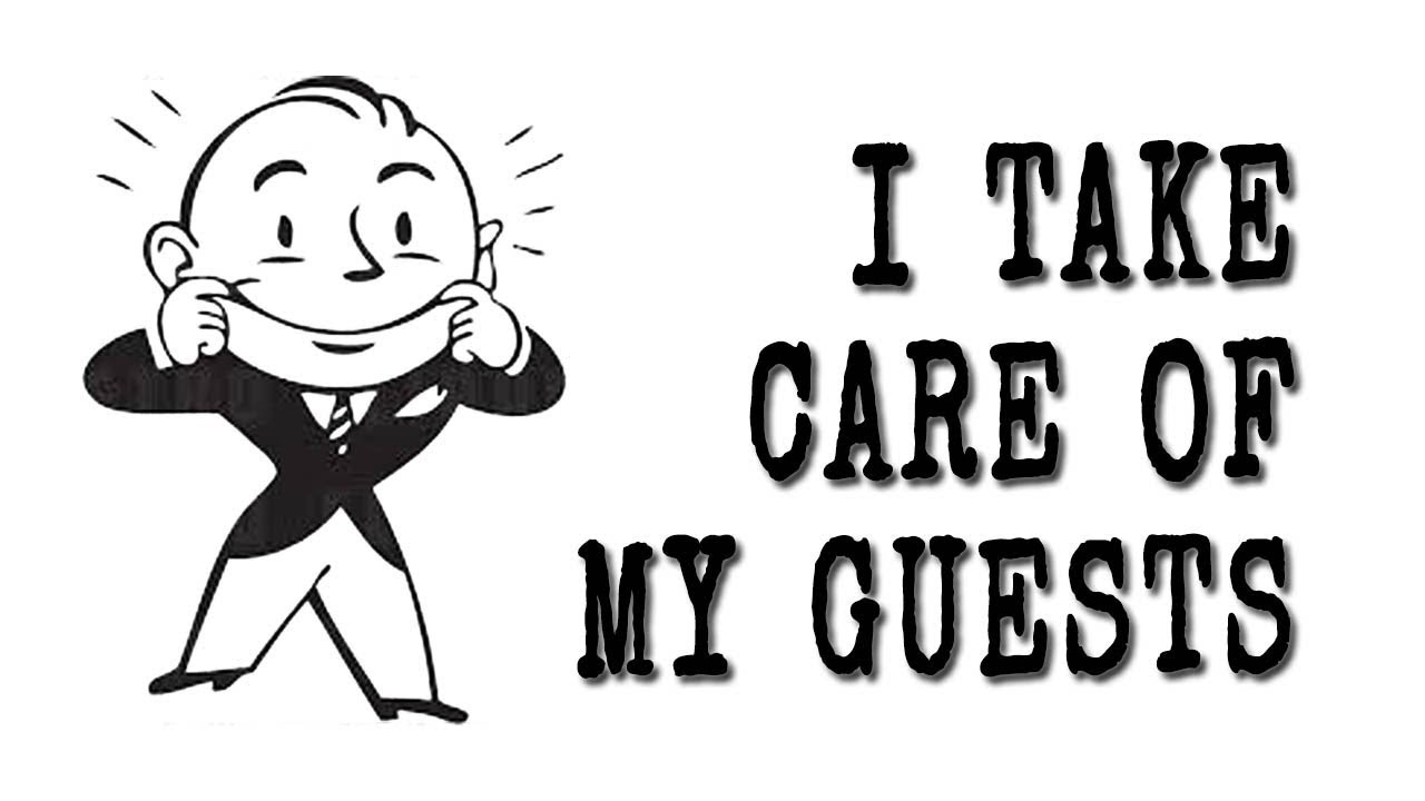 I take care of my guests - YouTube