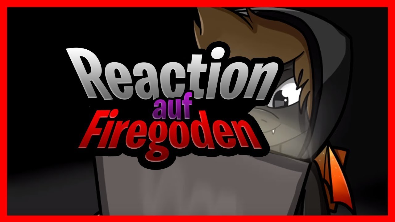 Reaction auf das FIREGODEN Video gegen MICH !!! | Blockbuster - YouTube