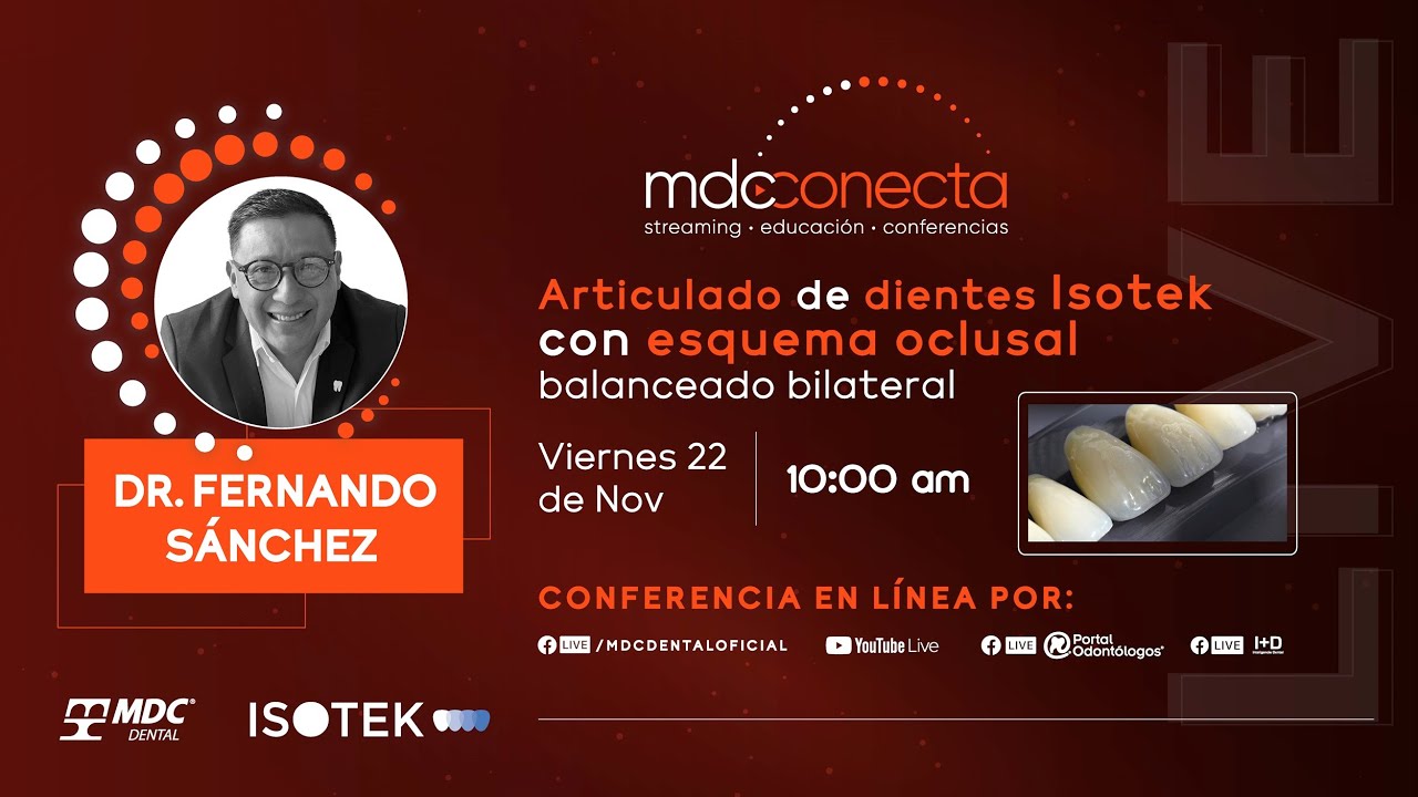 Articulado de dientes isotek con esquema oclusal balanceado bilateral ...