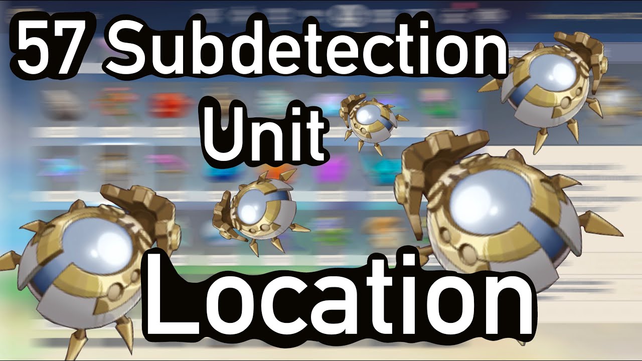 57 SUBDETECTION UNIT LOCATION - YouTube