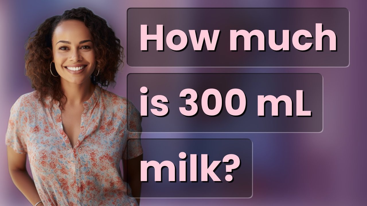How much is 300 mL milk? - YouTube