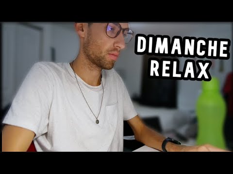 UN DIMANCHE RELAX AVEC MOI! - YouTube