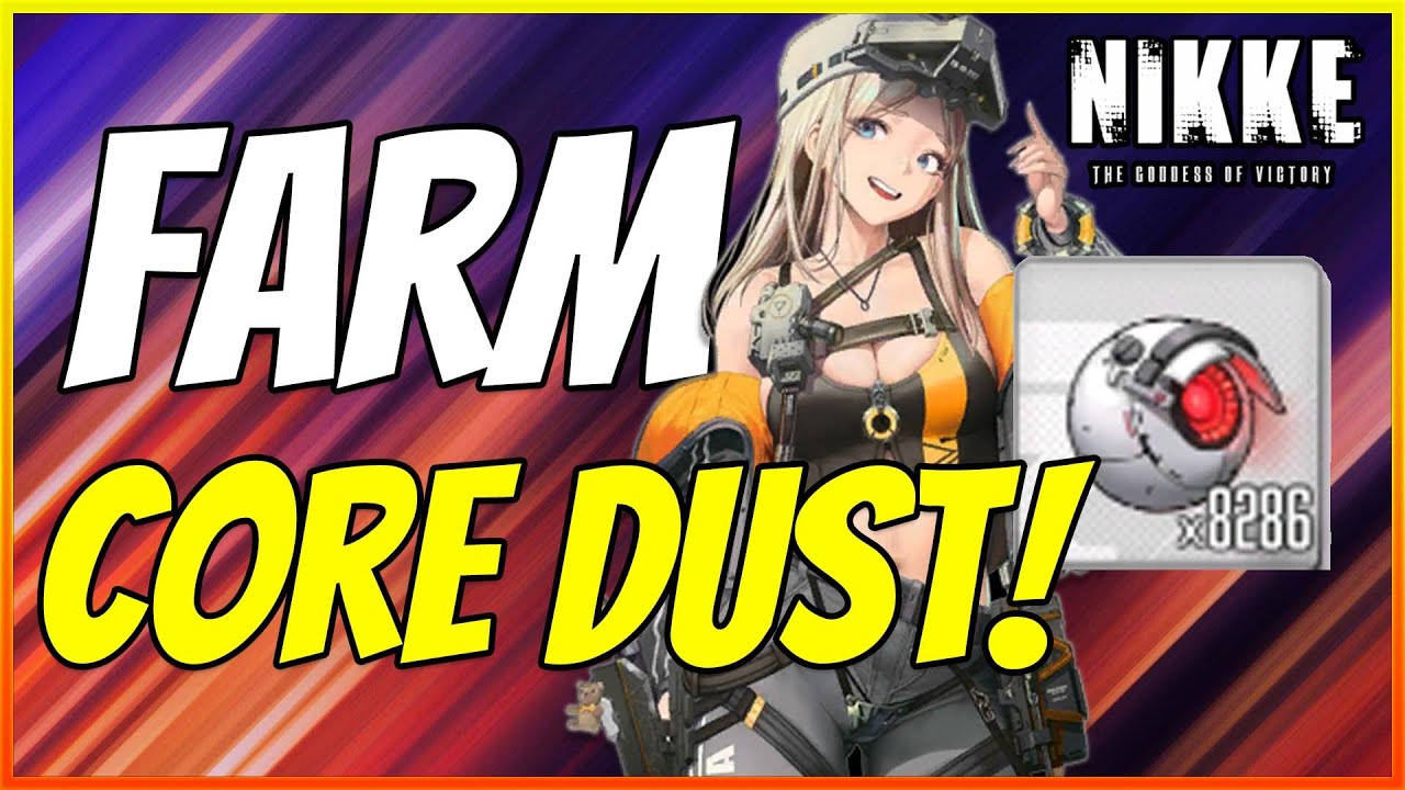 Core Dust is becoming a problem and a wall for players... [Goddess of ...