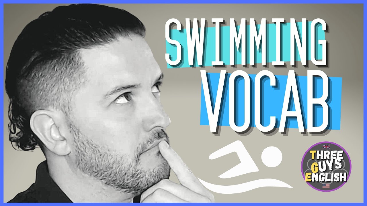 Learn VOCAB for SWIMMING - English lesson - YouTube